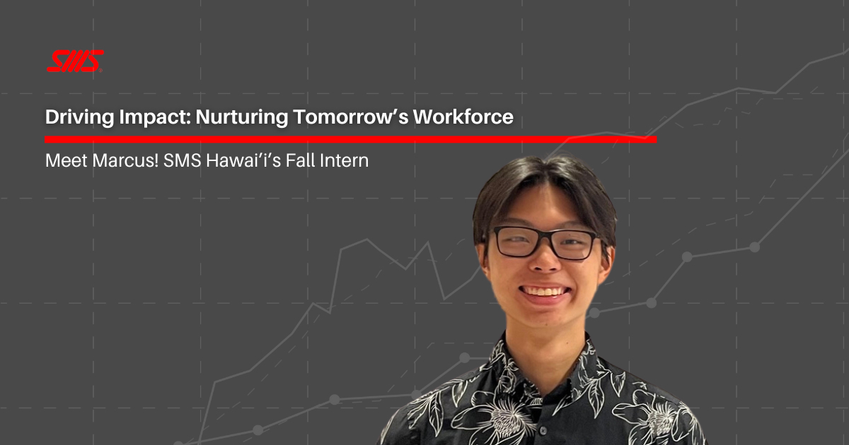 Meet Marcus! SMS Hawai'i's Fall Intern
